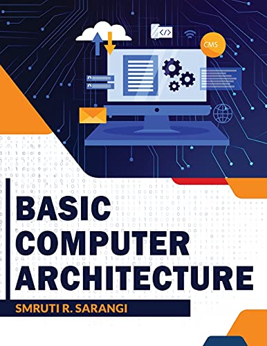 Basic Computer Architecture by Smruti R Sarangi | Goodreads