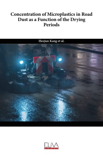 Concentration of Microplastics in Road Dust as a Function of the Drying ...