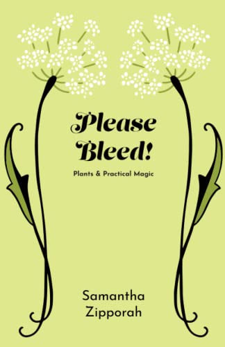 Please Bleed! by Samantha Zipporah | Goodreads