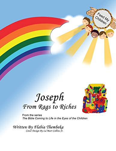 Joseph From Rags to Riches by Flabia Thembeka | Goodreads