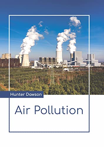 Air Pollution by Hunter Dawson | Goodreads
