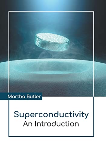 Superconductivity: An Introduction by unknown author | Goodreads