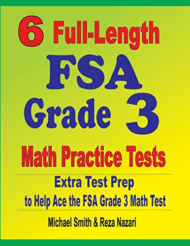 6 Full Length FSA Grade 3 Math Practice Tests Extra Test Prep To Help 6 Full Length FSA Grade 3 Math Practice Tests Extra Test Prep To Help