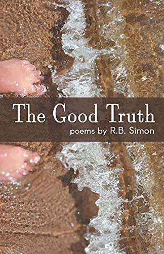 The Good Truth by R B Simon | Goodreads