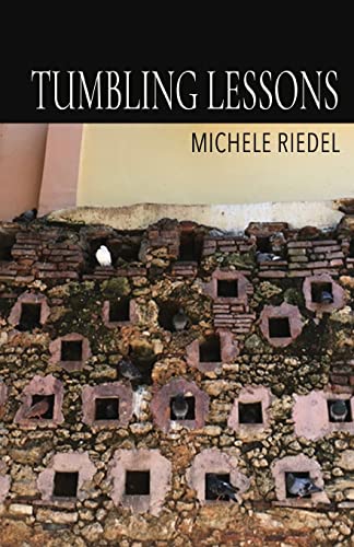 Tumbling Lessons by Michele Riedel | Goodreads