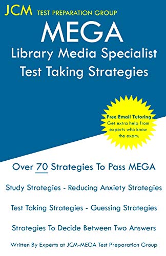 MEGA Library Media Specialist - Test Taking Strategies: MEGA 042 Exam ...