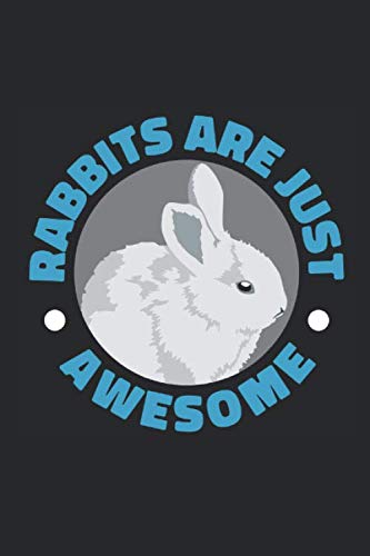 Rabbit Journal: Rabbits are just awesome. A beautiful gift idea to ...