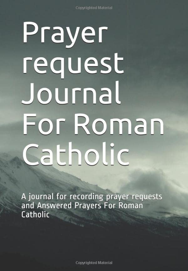 Prayer request Journal For Roman Catholic: A journal for recording ...