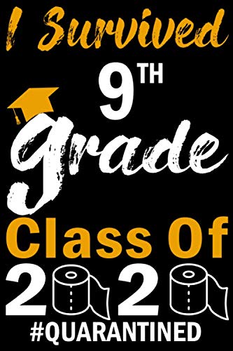 I SURVIVED 9th GRADE OF 2020: Funny Quarantined Graduation Gift for 9th ...