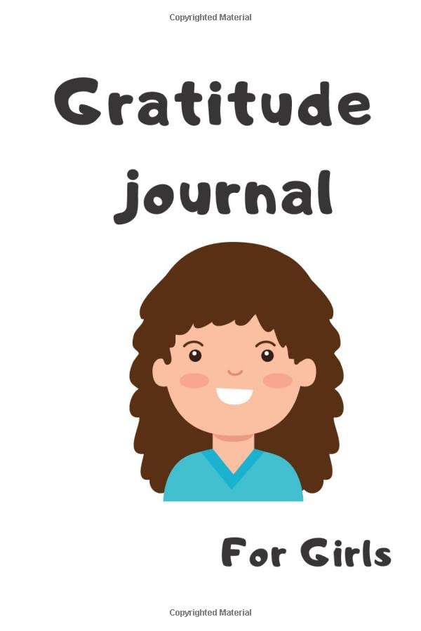 Gratitude journal for girls: 120 day gratitude journal for kids ,with ...