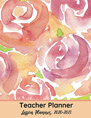 2020-2021 Teacher Lesson Planner: Watercolor Floral Bloom by Karick ...