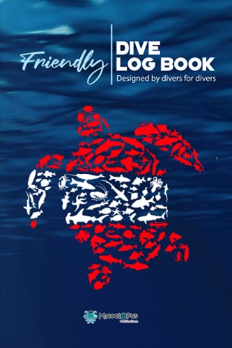 Friendly Dive Log Book: Over 100 Dive / Scuba Diving / Divers ...