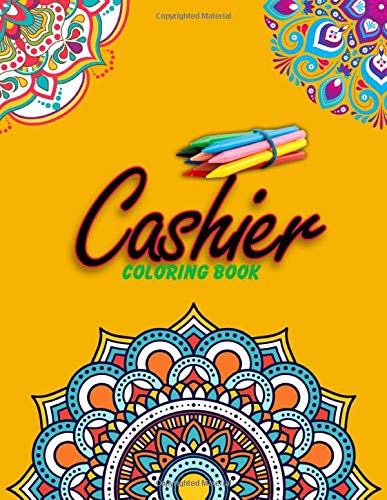 Cashier Coloring Book: For Adults Relaxation, Stress Relief ...