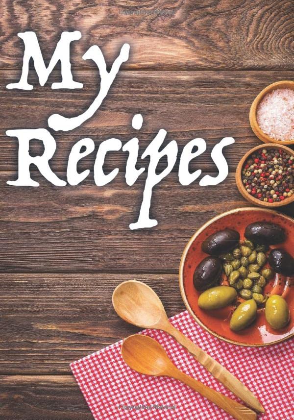 My Recipes: recipe journal to write in for women, 120 pages, size 7x10 inches, softcover matte ...