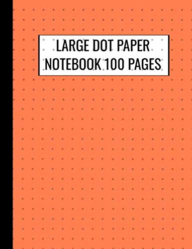 Large Dot Paper Notebook 8.5 x 11: Coral Cover Loose Graph Paper Dot ...