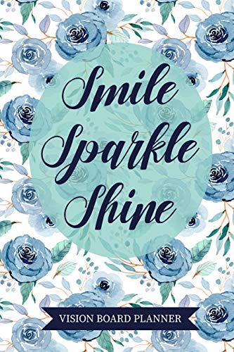 Smile Sparkle Shine - Vision Board Planner: Step By Step Todo's ...