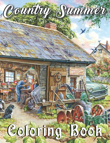 Country summer coloring book: An Adult Coloring Book with 50 Detailed ...