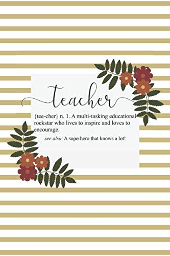Teacher: A Multi-tasking Educational Rockstar Who Lives To Inspire And ...