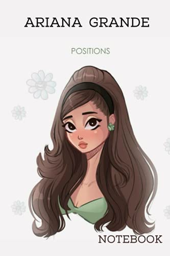 ARIANA GRANDE: JOURNAL NOTEBOOK TO WRITE IN | NOTEBOOK FOR GIRLD AND ...
