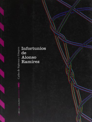Infortunios de Alonso Ramirez / Misfortunes of Alonso Ramirez (La tinta ...