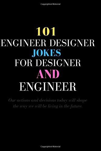 101 Engineer Designer Jokes For Designer and Engineer by Amine Essaid ...