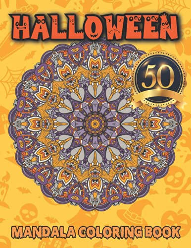 50 Halloween Mandala coloring book: Coloring book for Mandalas and ...