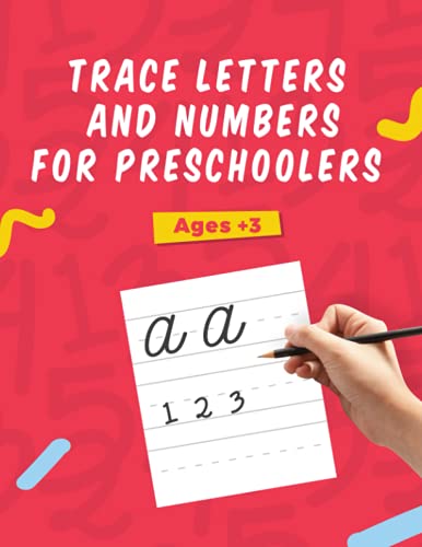 TRACE LETTERS AND NUMBERS FOR PRESCHOOLERS: Handwriting Activity ...