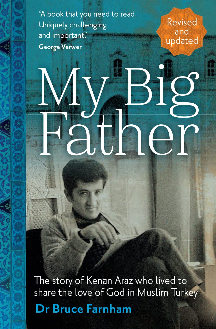 My Big Father: The story of Kenan Araz who lived to share the love of ...