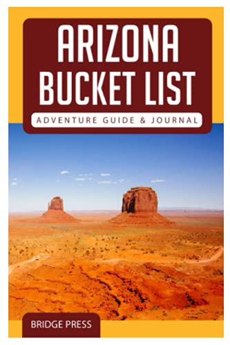 Arizona Bucket List by Heather McKinley | Goodreads