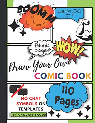 Draw Your Own Comic Book: Fun for all AGES for Making Comics | NO Chat ...