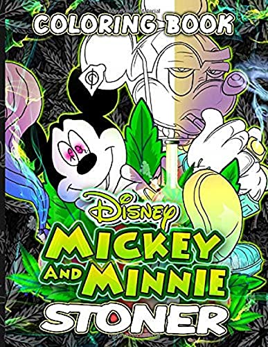 Mickey And Minnie Stoner Coloring Book: Color Wonder Trippy Psychedelic ...