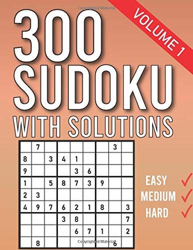 300 sudoku with solutions: sudoku puzzle book for adults, 100 easy-100 ...