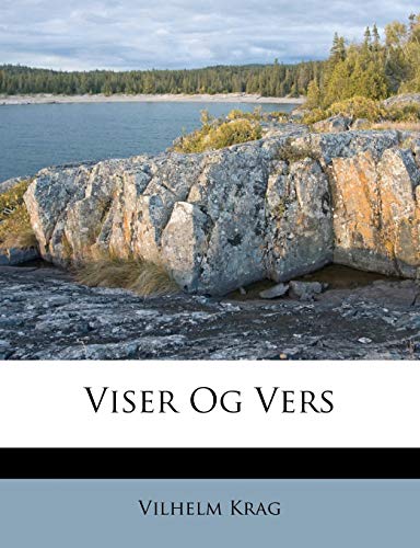 Viser Og Vers (Danish and English Edition) by Vilhelm Krag | Goodreads