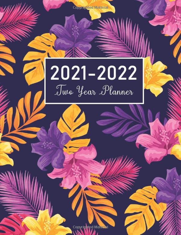 2021-2022 Two Year Planner: Tropical Colorful Cover | 24 Months Agenda ...