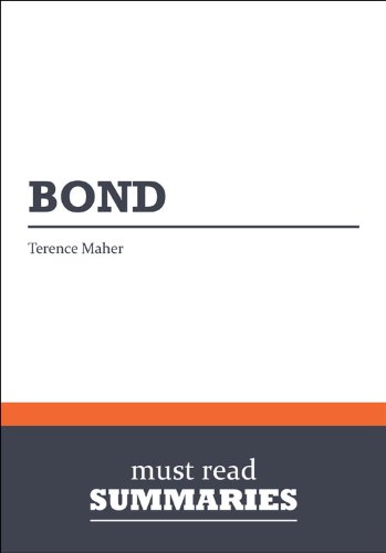 Summary: Bond - Terence Maher: The Business Career of Alan Bond by Must ...