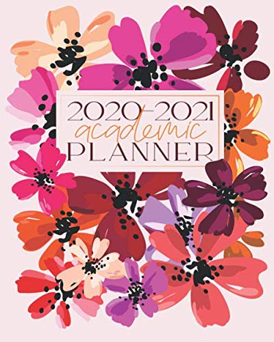 2020-2021 Academic Planner: Weekly & Monthly Planner: July 2020 to June ...