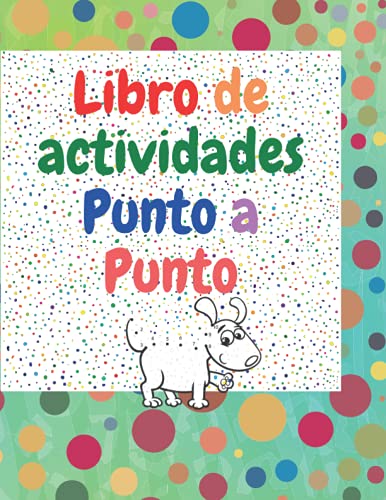 Libro de actividades punto a punto: Increíbles libros de puntos para ...