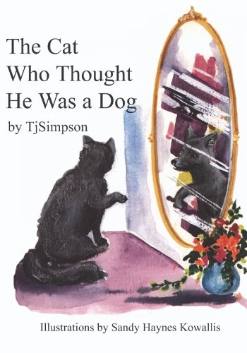 The Cat Who Thought He Was a Dog by TjSimpson | Goodreads