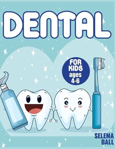 DENTAL FOR KIDS COLORING BOOK: Anxiety DENTAL Coloring Books For Adults ...