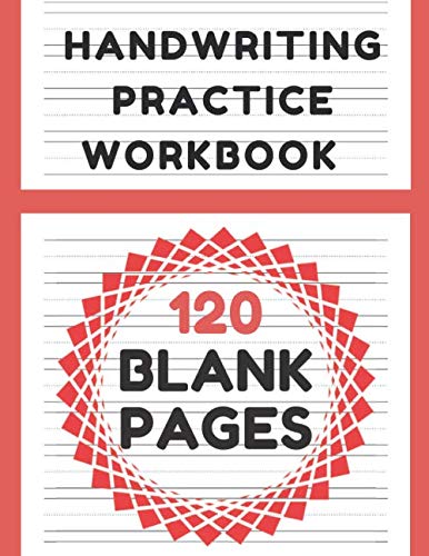 120 Blank pages Handwriting practice Paper: Tracing letters practice ...