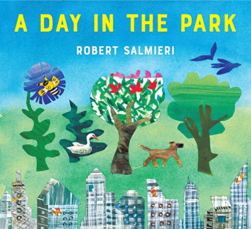 A Day in the Park by Robert Salmieri | Goodreads