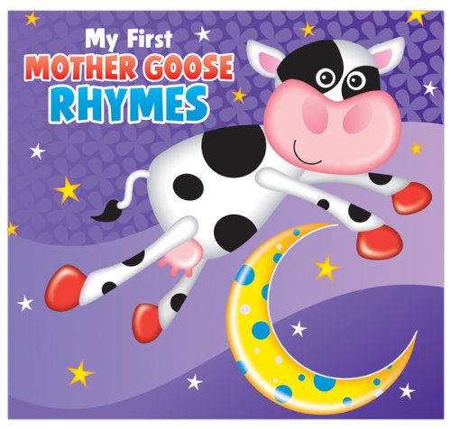 My First Mother Goose Rhymes Cloth Book by SoftPlay | Goodreads
