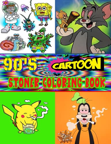 90's Cartoon Stoner Coloring Book: An Amazing Coloring Book For Fans To Relax And Relieve Stress ...