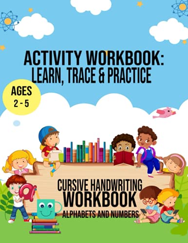Cursive Handwriting Activity Workbook: Learn, Trace & Practice: First ...