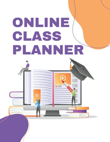 Online Class Planner: Online Class Journal &Tracker - Class list, Times ...