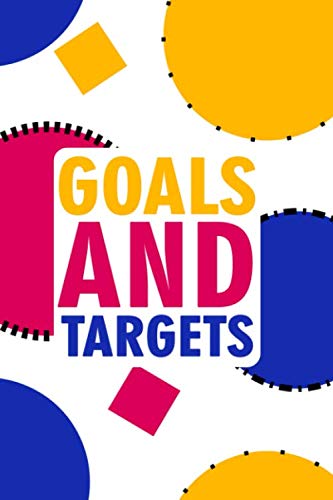 Goals And Targets: Goal Setting Planner to Increase Productivity with ...