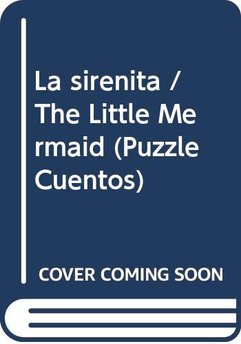 La sirenita / The Little Mermaid (Puzzle Cuentos) by Equipo Editorial ...