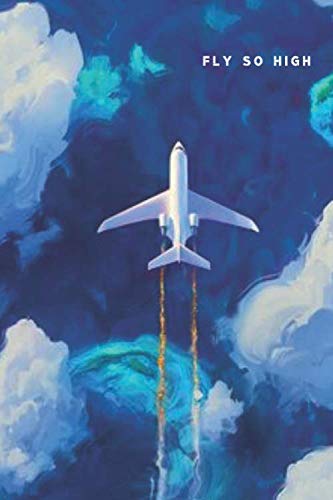 Fly so high: Dot grid journal – aviation blank notebook for taking ...