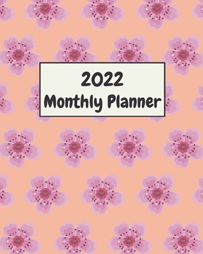 2022 Monthly Planner: 12 Months Schedule Organizer Calendar | 1 Year ...