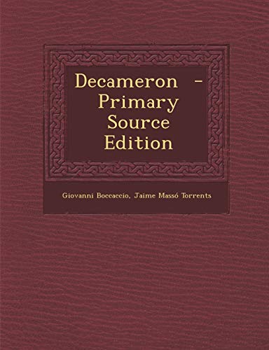 Decameron - Primary Source Edition by Giovanni Boccaccio | Goodreads